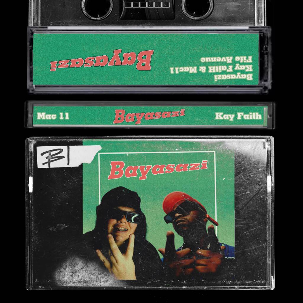 Kay Faith & Mac 11 drop a hit song “Bayasazi” - Paying tribute to the ...